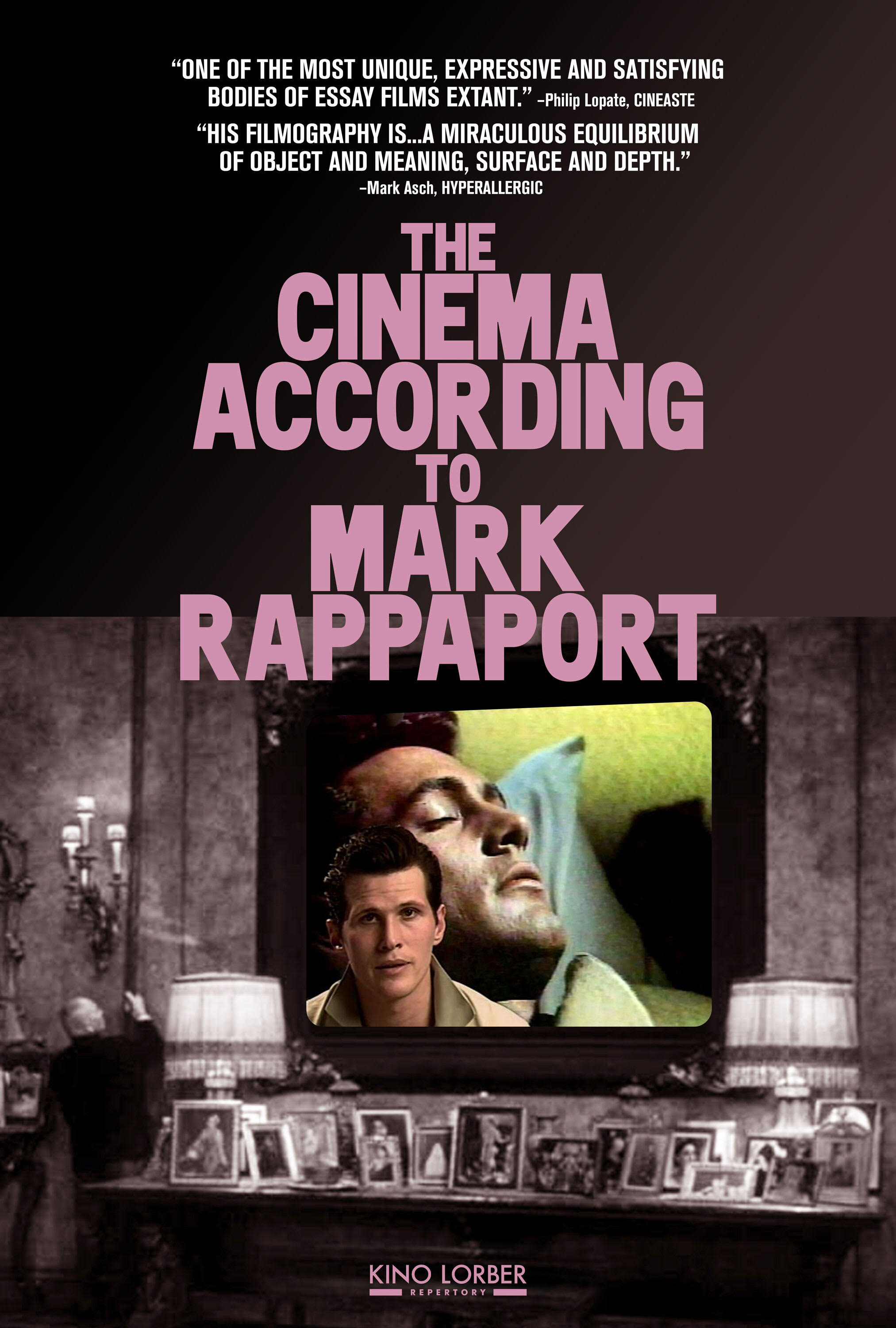 The Cinema According to Mark Rappaport - Kino Lorber Theatrical